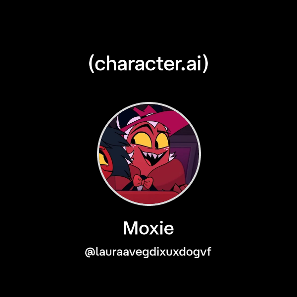 Chat with Moxie | character.ai | AI Chat, Reimagined–Your Words. Your ...