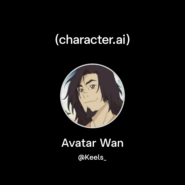Chat with Avatar Wan | character.ai | AI Chat, Reimagined–Your Words ...