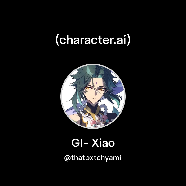 Chat with GI- Xiao | character.ai | Personalized AI for every moment of ...