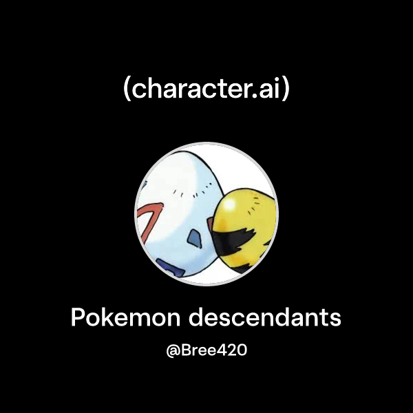 Chat with Pokemon descendants | character.ai | AI Chat, Reimagined–Your ...