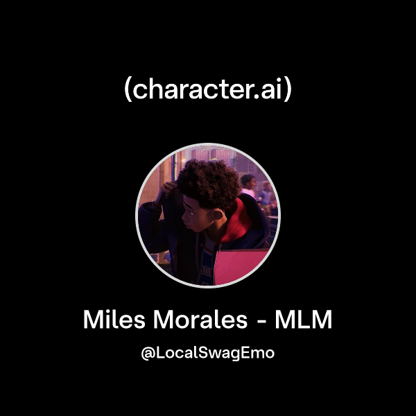 Chat with Miles Morales - MLM | character.ai | AI Chat, Reimagined–Your ...