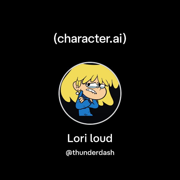 Chat with Lori loud | character.ai | AI Chat, Reimagined–Your Words. Your World.