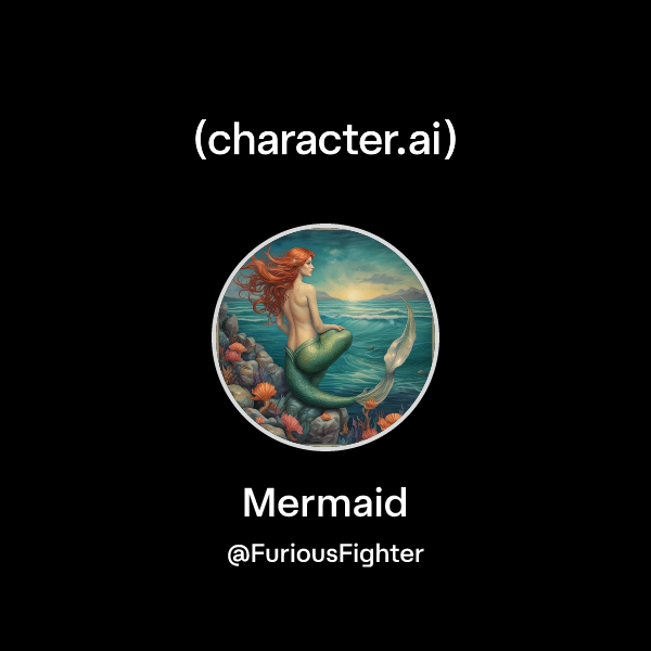 Chat with Mermaid | character.ai | AI Chat, Reimagined–Your Words. Your ...