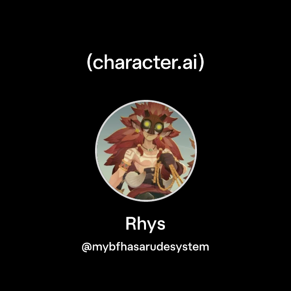 Chat with Rhys | character.ai | Personalized AI for every moment of ...