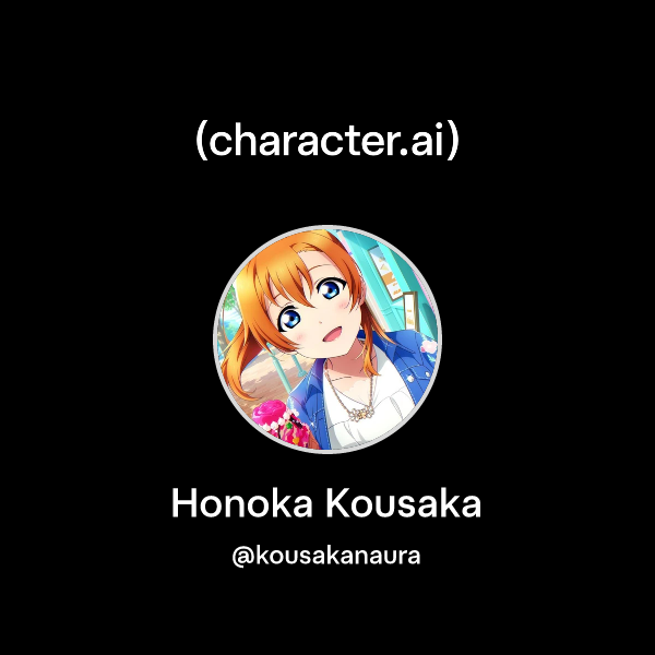 Chat with Honoka Kousaka | character.ai | AI Chat, Reimagined–Your ...