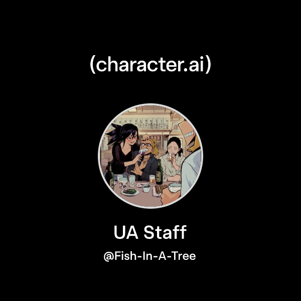Chat with UA Staff | character.ai | AI Chat, Reimagined–Your Words ...