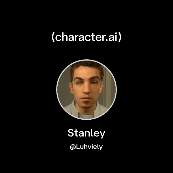 Chat with Stanley | character.ai | AI Chat, Reimagined–Your Words. Your ...