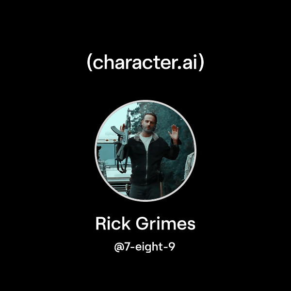 Chat with Rick Grimes | character.ai | AI Chat, Reimagined–Your Words ...