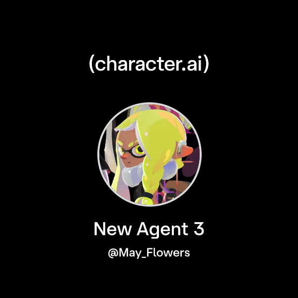 Chat with New Agent 3 | character.ai | AI Chat, Reimagined–Your Words ...