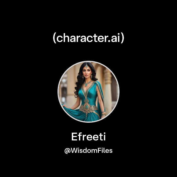 Chat with Efreeti | character.ai | AI Chat, Reimagined–Your Words. Your ...