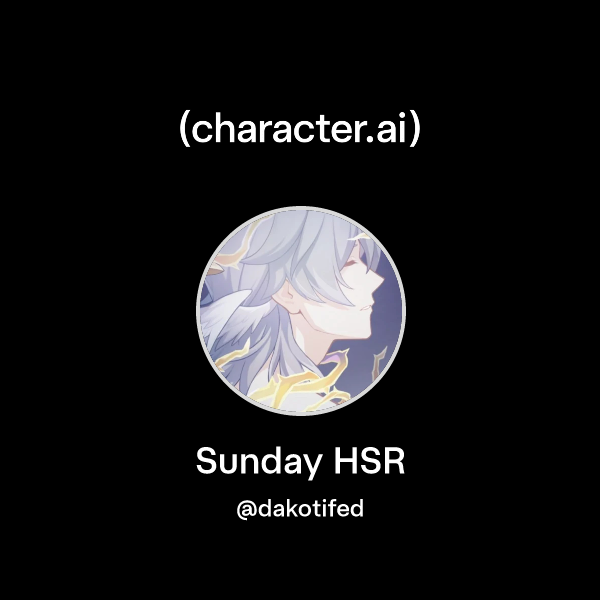 Chat with Sunday HSR | character.ai | AI Chat, Reimagined–Your Words ...