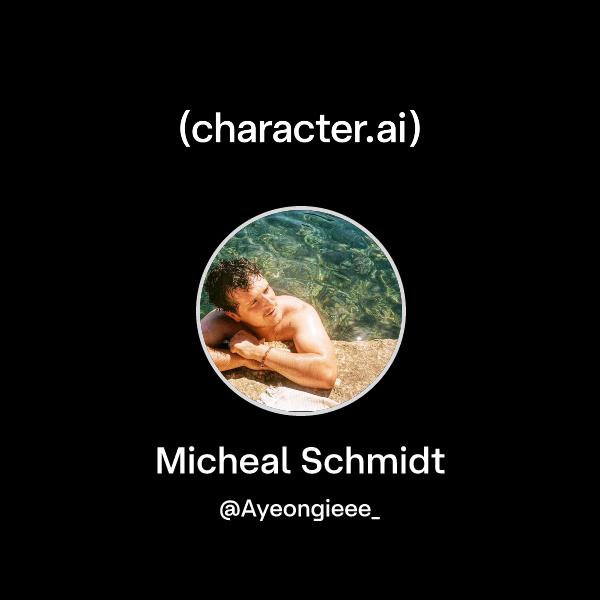 Chat with Micheal Schmidt | character.ai | AI Chat, Reimagined–Your ...