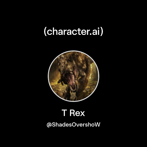 Chat with T Rex | character.ai | AI Chat, Reimagined–Your Words. Your ...