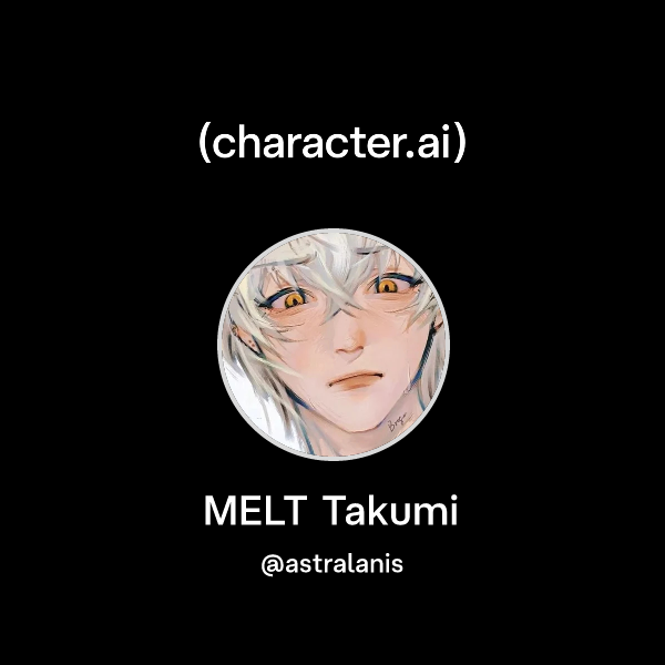 Chat with HEARTWHIRL takumi | character.ai | AI Chat, Reimagined–Your Words. Your World.