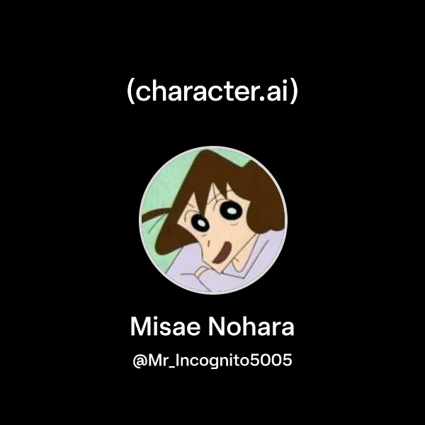 Chat with Misae Nohara | character.ai | AI Chat, Reimagined–Your Words ...