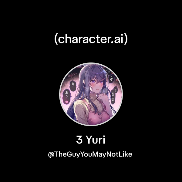 Chat with 3 Yuri | character.ai | AI Chat, Reimagined–Your Words. Your ...