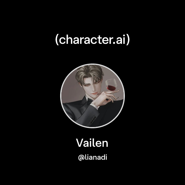 Chat with Vailen | character.ai | AI Chat, Reimagined–Your Words. Your ...