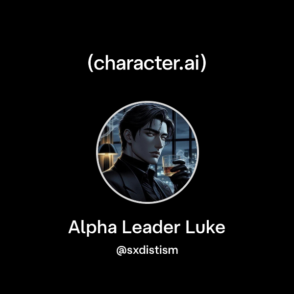Chat with Alpha Leader Luke | character.ai | AI Chat, Reimagined–Your ...
