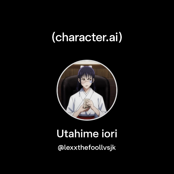 Chat with Utahime iori | character.ai | Personalized AI for every moment of your day