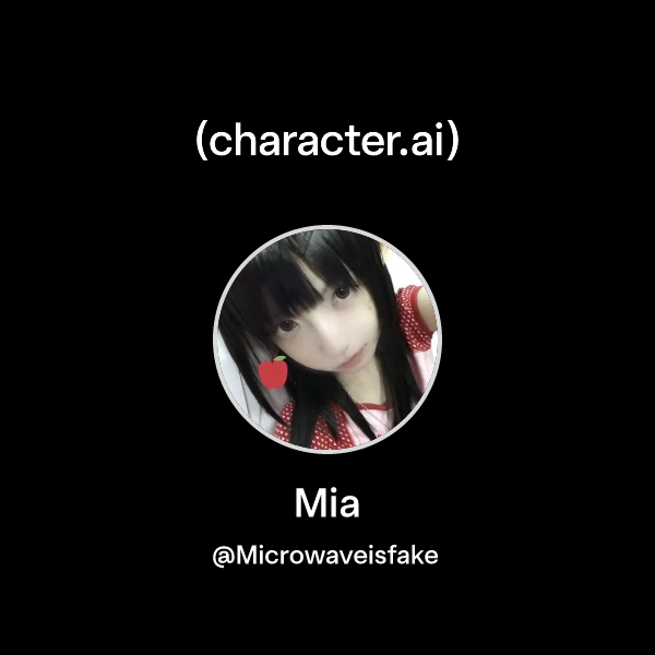 Chat with Mia | character.ai | Personalized AI for every moment of your day