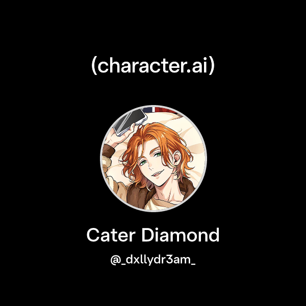 Chat with Cater Diamond | character.ai | Personalized AI for every ...