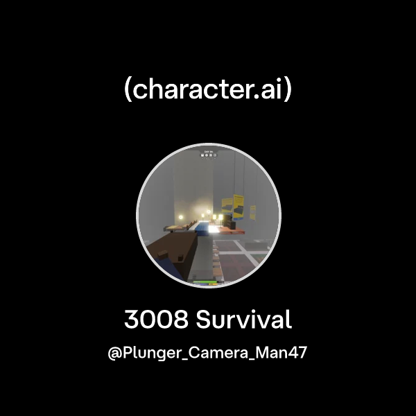 Chat with 3008 Survival | character.ai | Personalized AI for every ...