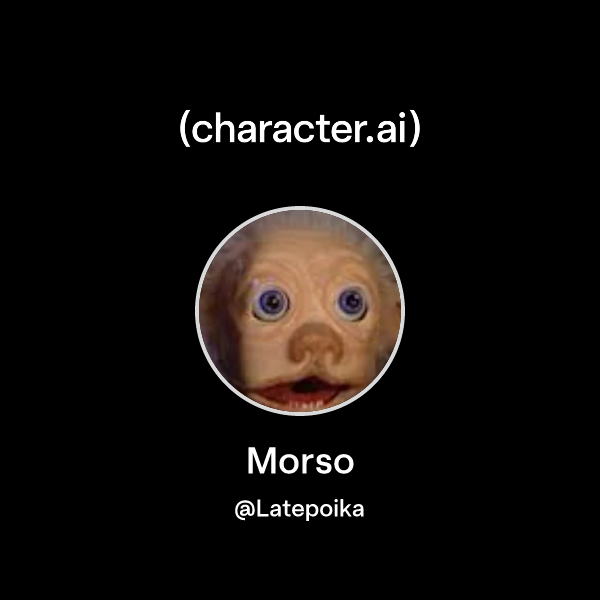 Chat with Morso | character.ai | AI Chat, Reimagined–Your Words. Your ...