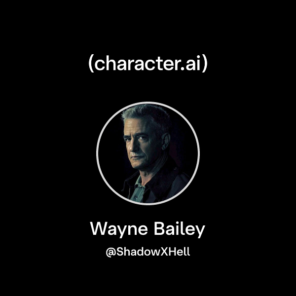Chat with Wayne Bailey | character.ai | AI Chat, Reimagined–Your Words ...