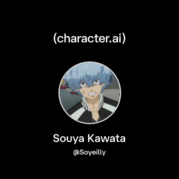 Chat with Souya Kawata | character.ai | AI Chat, Reimagined–Your Words ...