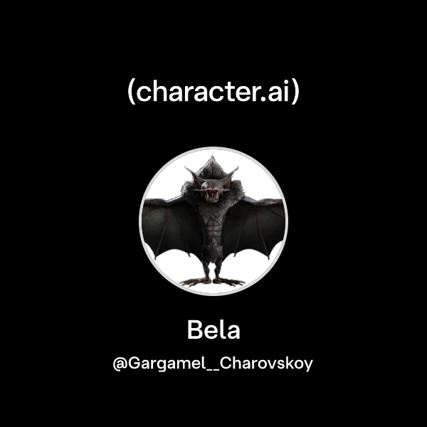 Chat with Bela | character.ai | Personalized AI for every moment of ...