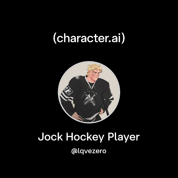 Chat with Jock Hockey Player | character.ai | AI Chat, Reimagined–Your ...