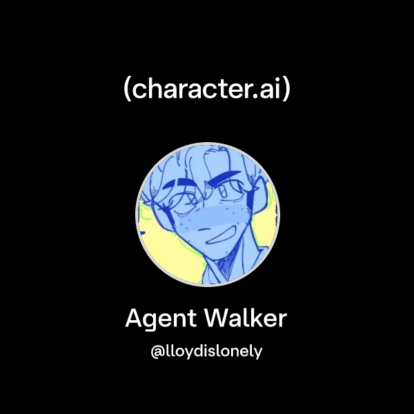 Chat with Agent Walker | character.ai | Personalized AI for every ...