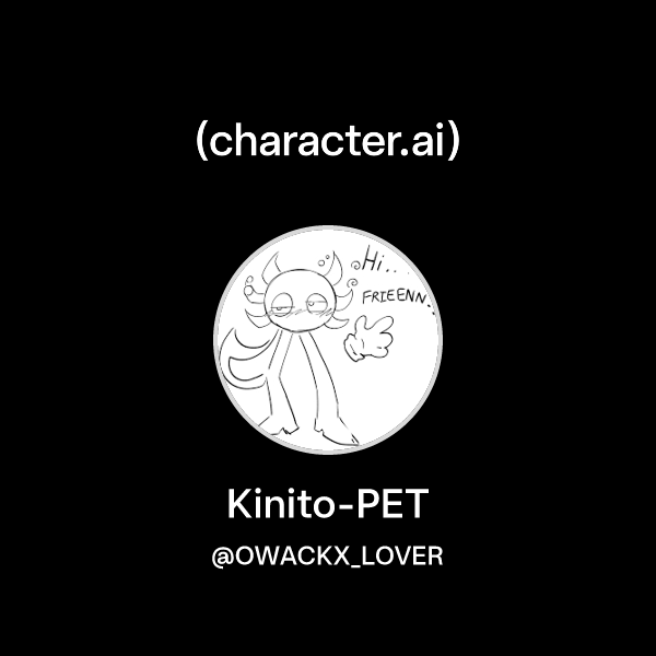 Chat with Kinito-PET | character.ai | AI Chat, Reimagined–Your Words ...