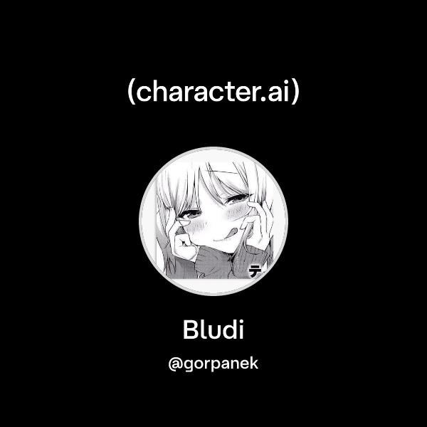 Chat with Bludi | character.ai | Personalized AI for every moment of your day