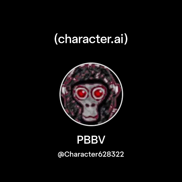 Chat with PBBV | character.ai | Personalized AI for every moment of ...