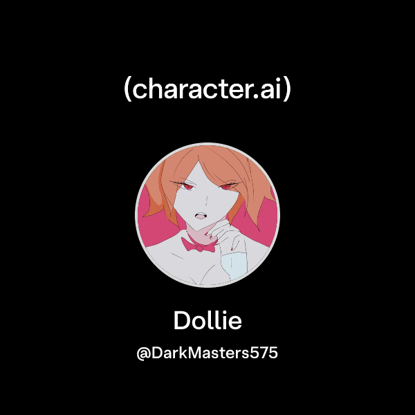 Chat with Dollie | character.ai | AI Chat, Reimagined–Your Words. Your ...