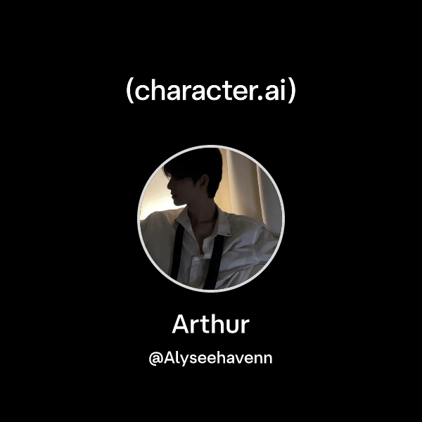 Chat with Arthur | character.ai | AI Chat, Reimagined–Your Words. Your World.