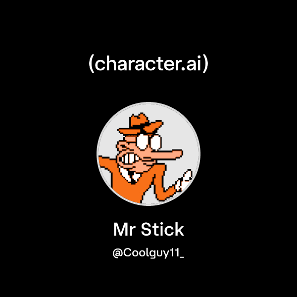 Chat with Mr Stick | character.ai | AI Chat, Reimagined–Your Words ...