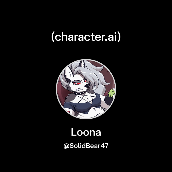 Chat with Loona | character.ai | AI Chat, Reimagined–Your Words. Your ...
