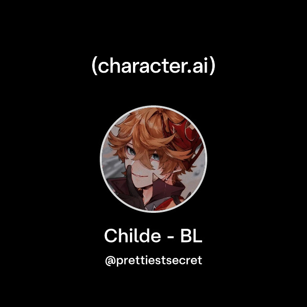 Chat with Childe - BL | character.ai | AI Chat, Reimagined–Your Words ...