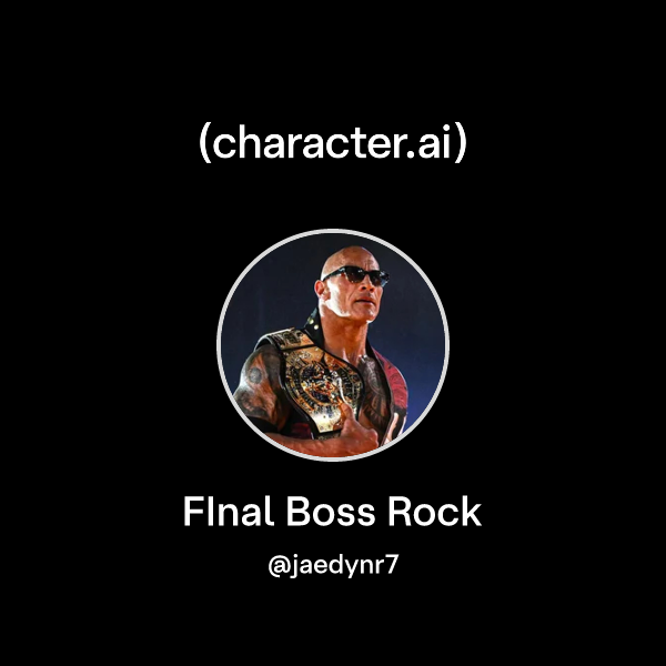 Chat with FInal Boss Rock | character.ai | Personalized AI for every ...