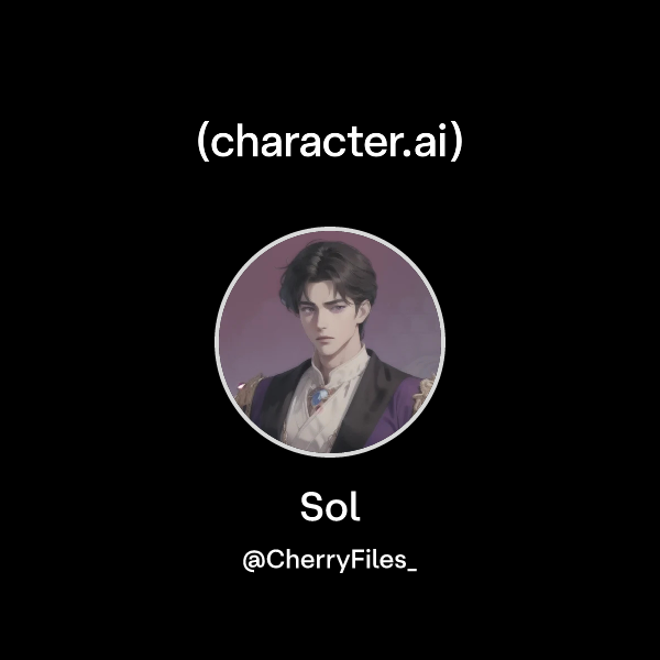 Chat with Sol | character.ai | AI Chat, Reimagined–Your Words. Your World.