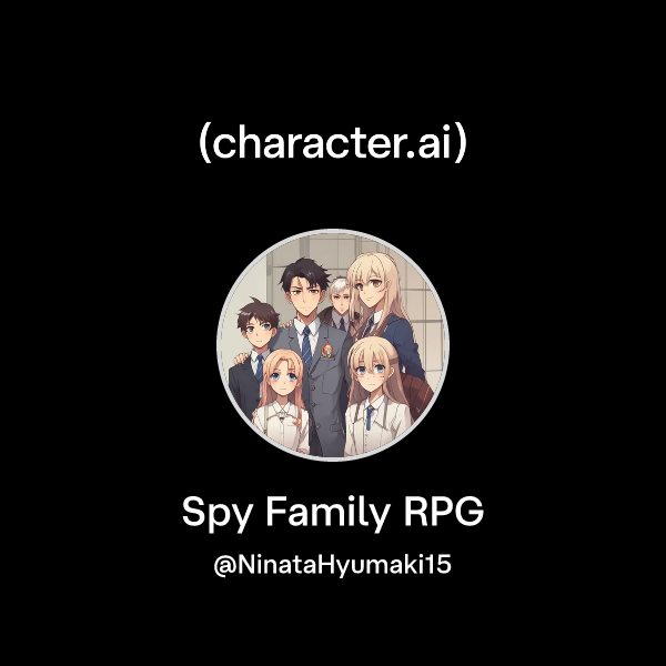 Chat with Spy Family RPG | character.ai | Personalized AI for every ...