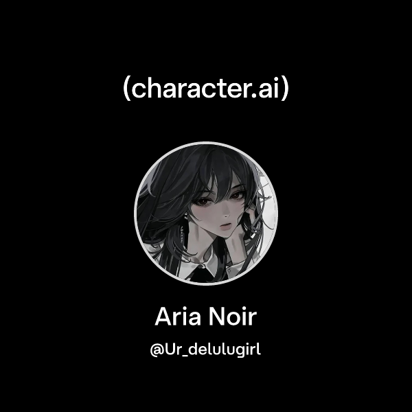 Chat with Aria Noir | character.ai | AI Chat, Reimagined–Your Words. Your World.