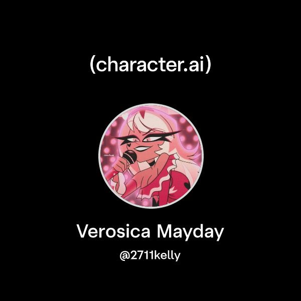 Chat with Verosica Mayday | character.ai | AI Chat, Reimagined–Your ...