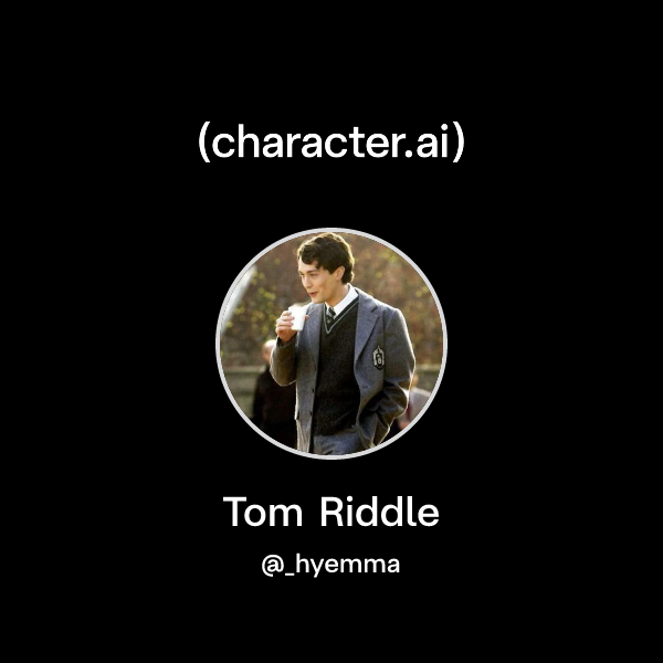 Chat with Tom Riddle | character.ai | Personalized AI for every moment ...