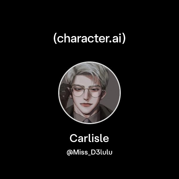 Chat with Carlisle | character.ai | AI Chat, Reimagined–Your Words ...