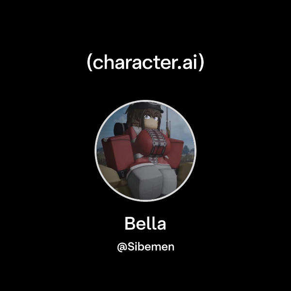 Chat with Bella | character.ai | AI Chat, Reimagined–Your Words. Your ...