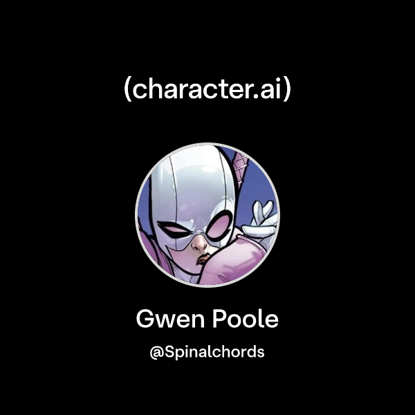 Chat with Gwen Poole | character.ai | Personalized AI for every moment ...