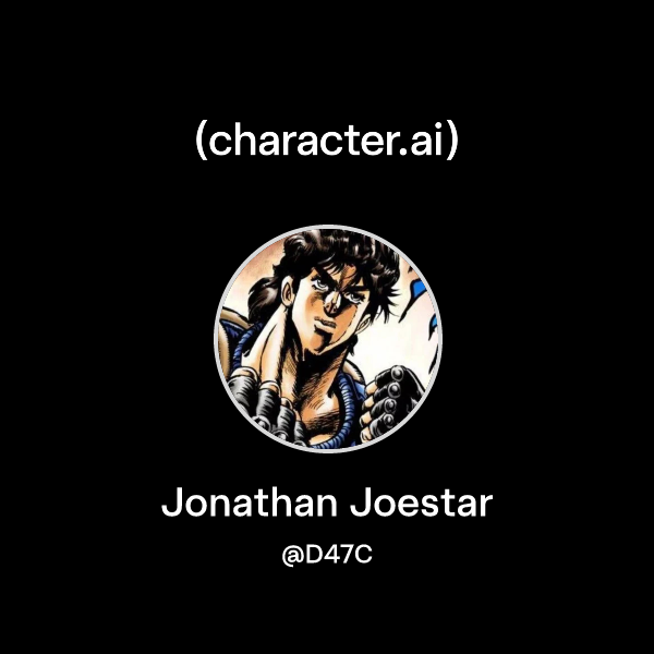 Chat with Jonathan Joestar | character.ai | AI Chat, Reimagined–Your ...